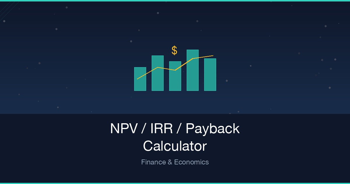 Free NPV IRR Payback Calculator: Free Interactive Investment Analysis ...